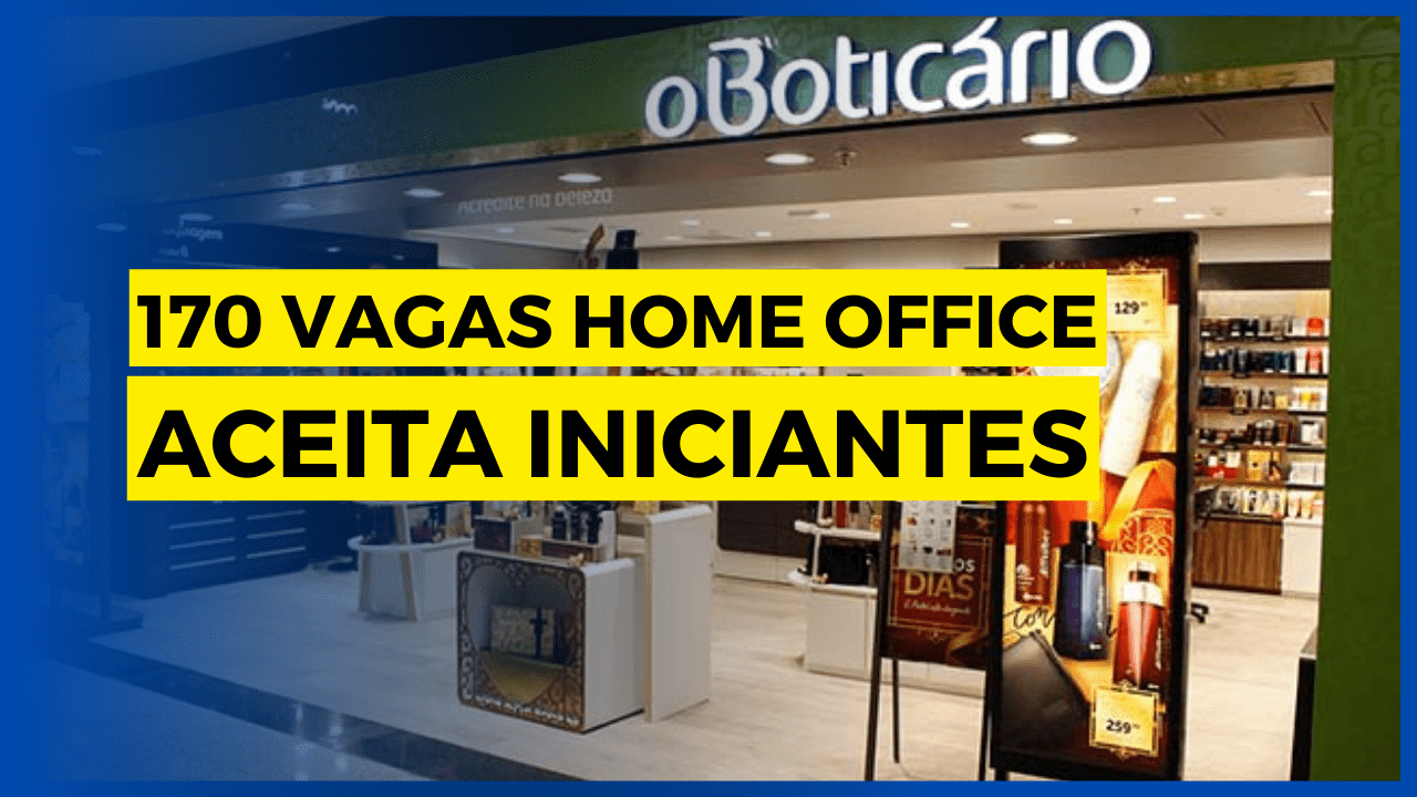 O Boticário mais de 100 vagas em Home Office e Presencial; Veja como se ... O Boticário mais de 100 vagas em Home Office e Presencial; Veja como se ...
