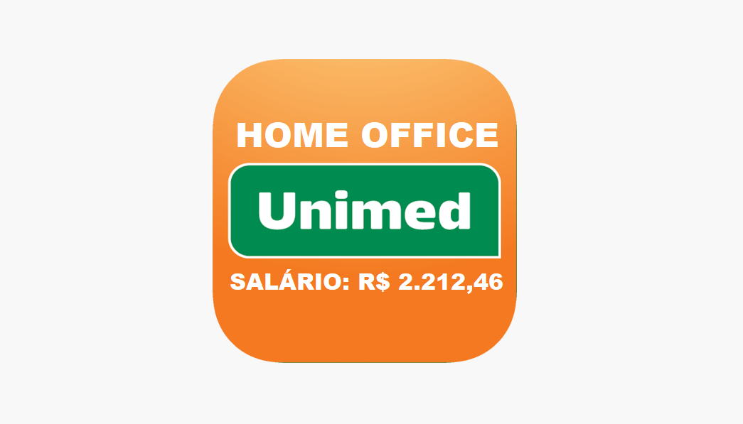 Trabalhe de Casa! Unimed anuncia vaga para Assistente de Atendimento ao ... Trabalhe de Casa! Unimed anuncia vaga para Assistente de Atendimento ao ...