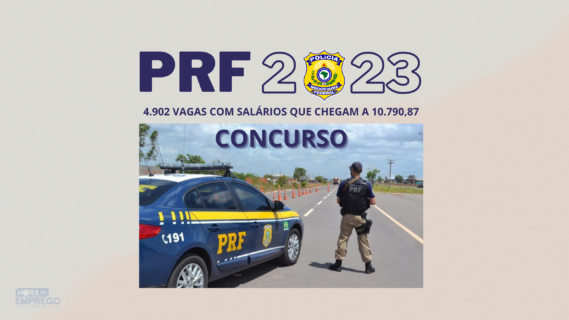 Concurso da PRF 2023: Novidades sobre as 4.902 vagas com salários que ...