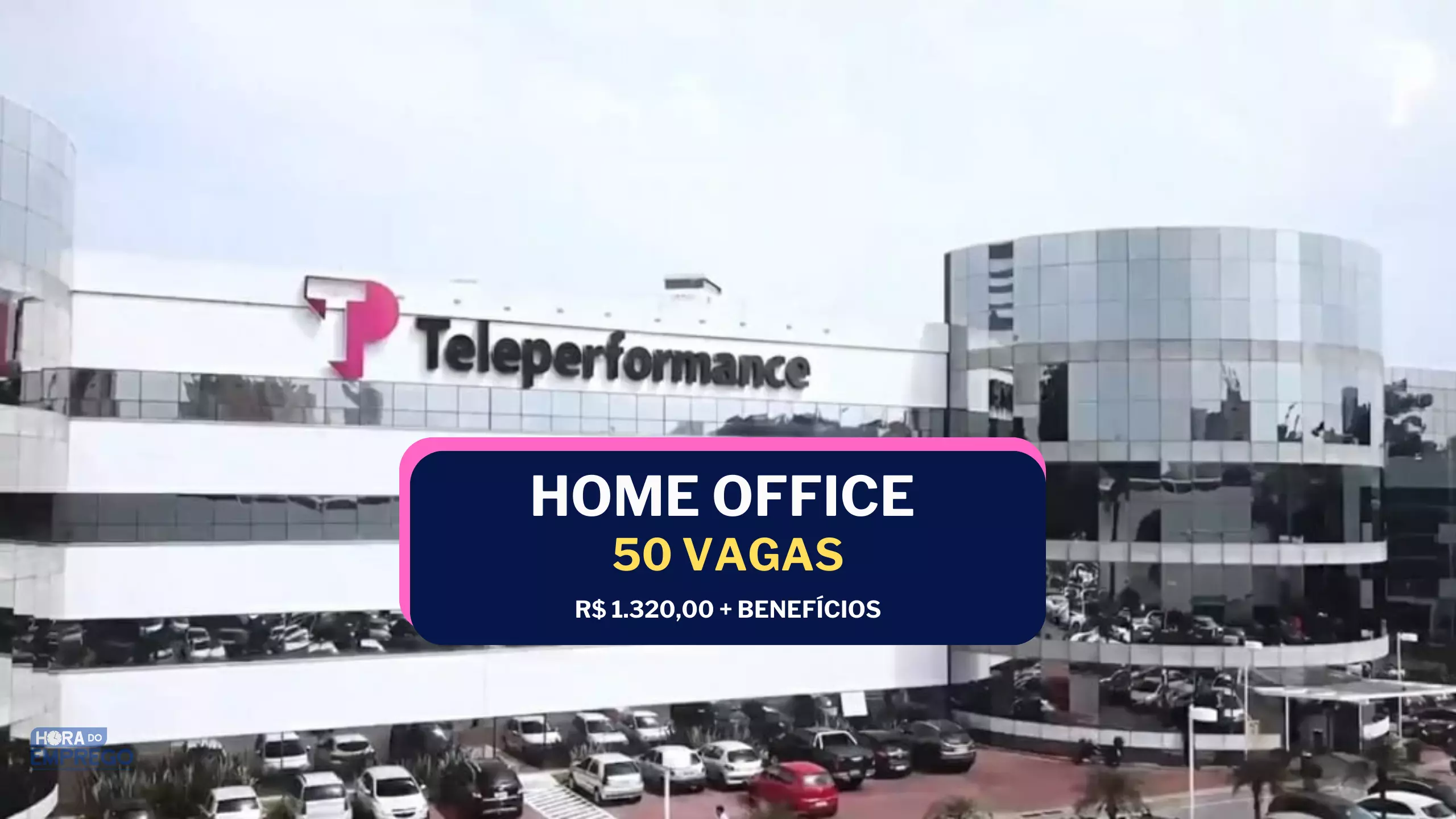 Teleperformance anuncia 50 vagas 100% HOME OFFICE com salário de R$ 1. ...