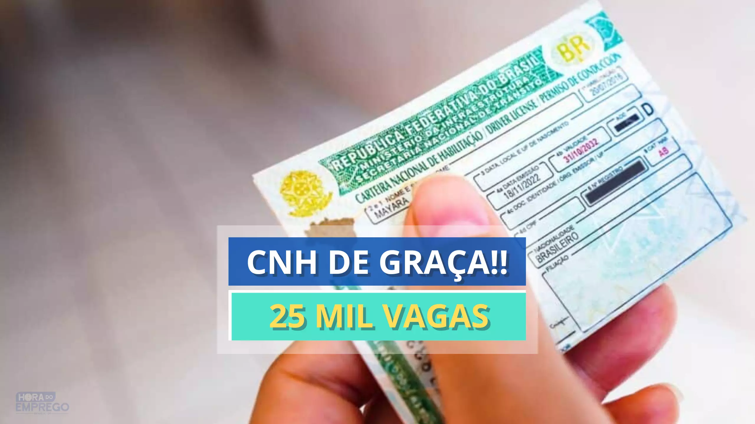 Governo anuncia 25 mil vagas para brasileiros tirarem a CNH 100% DE ...