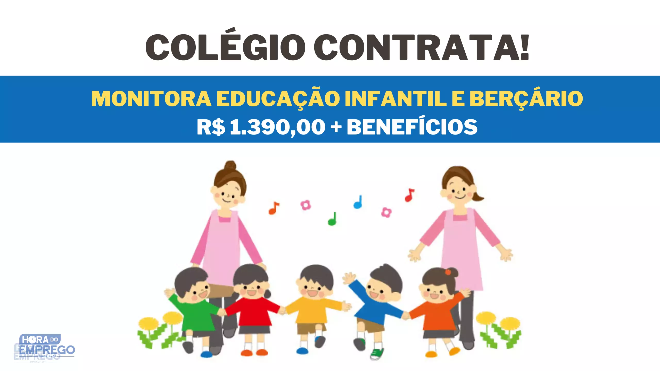 Colégio contrata Monitora Educação Infantil e Berçário (R$ 1.390,00 ...